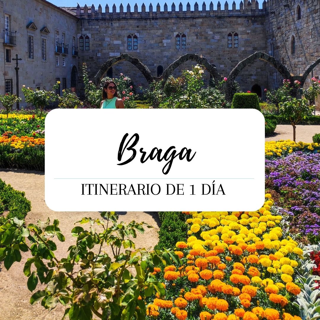 Braga: todo lo que puedes ver y hacer en 1 día
